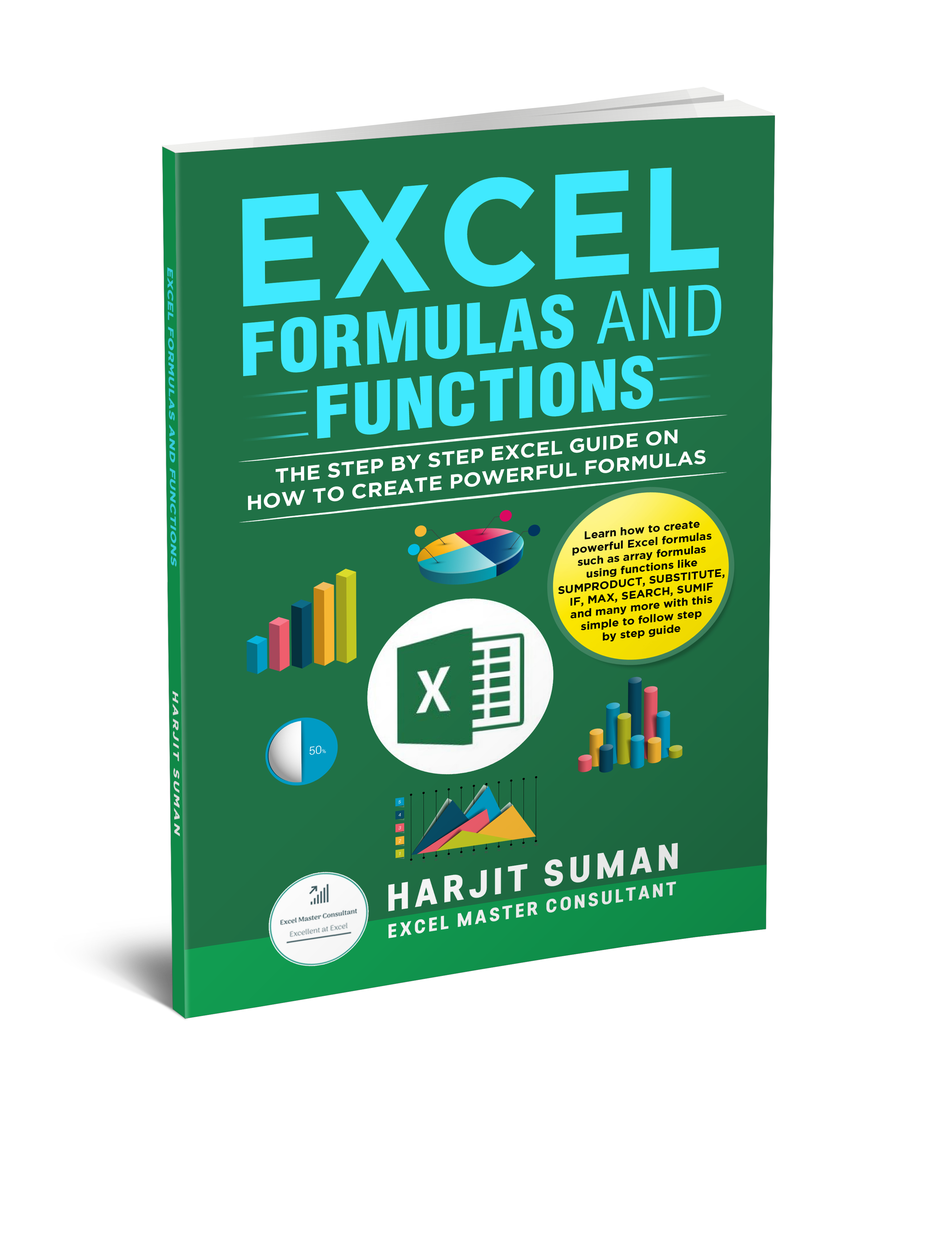 Excel Formulas And Functions The Step By Step Excel Guide On How To